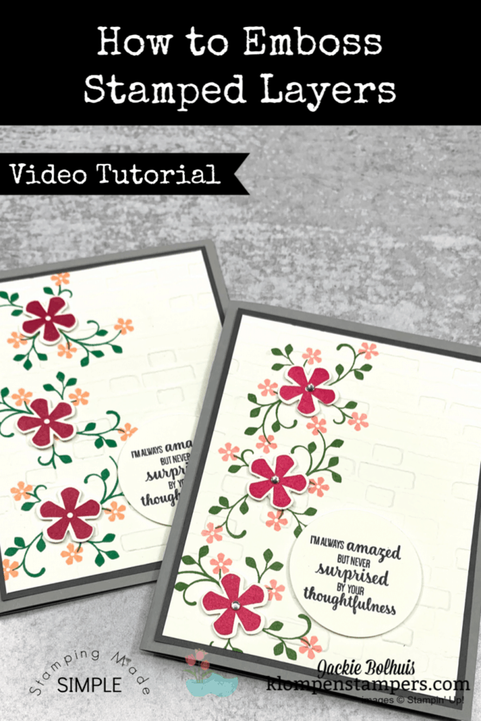 How to Make a Quick Card With Embossing on a Stamped Layer