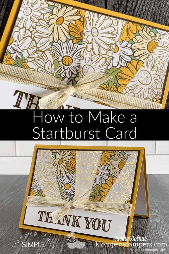 How to Make a Starburst Card the Easy Way | Klompen Stampers Cards