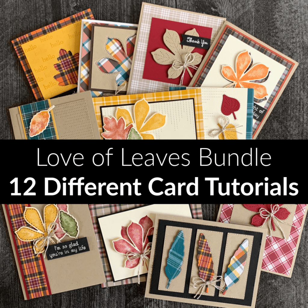 Love of Leaves Card Ideas - Klompen Stampers