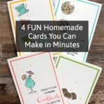 4 FUN Homemade Cards You Can Make in Minutes