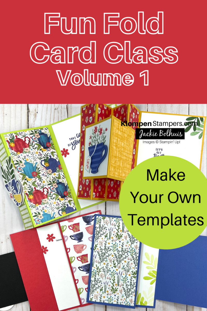 A Fun Fold Card Class You'll Rave About; It's Your Cup of Tea!