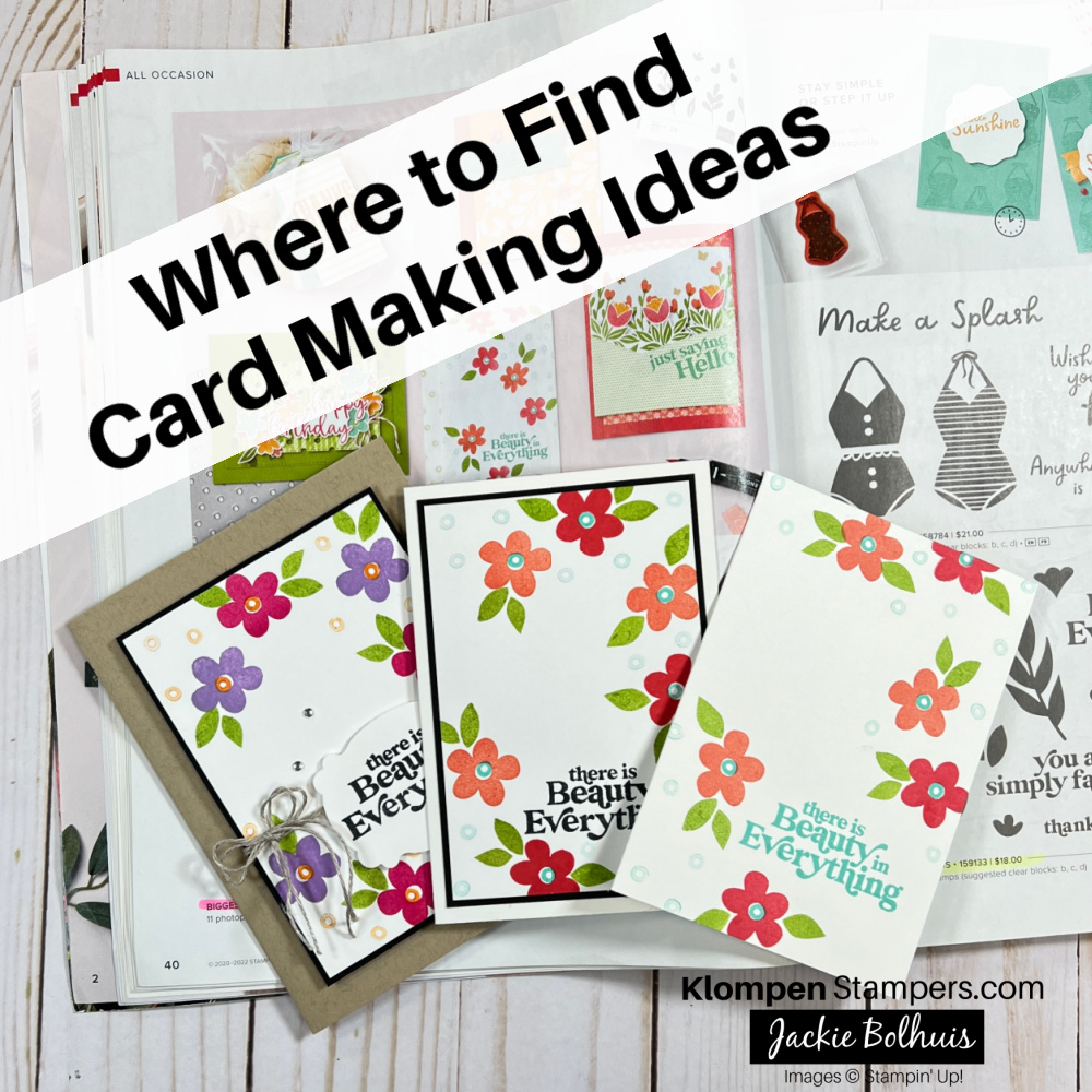 Where to Find Card Making Ideas - Klompen Stampers