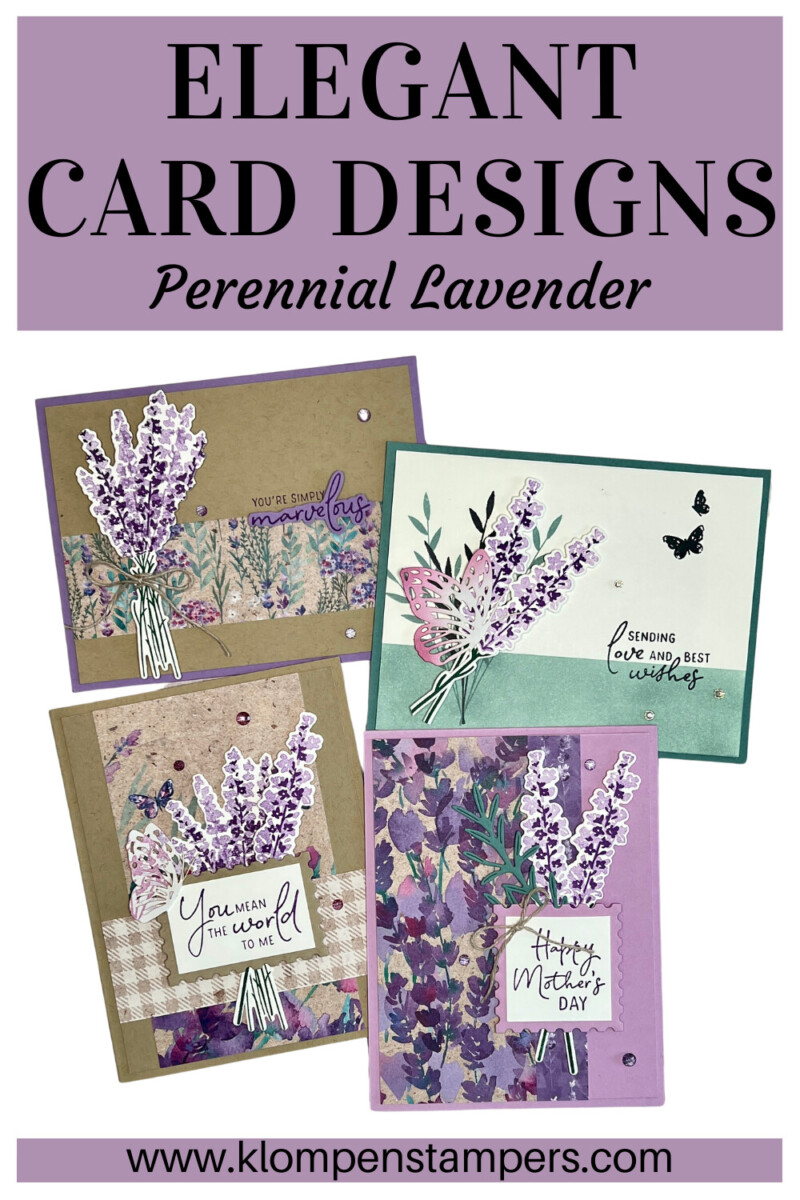 Elegant Greeting Card Designs With Perennial Lavender - Klompen Stampers
